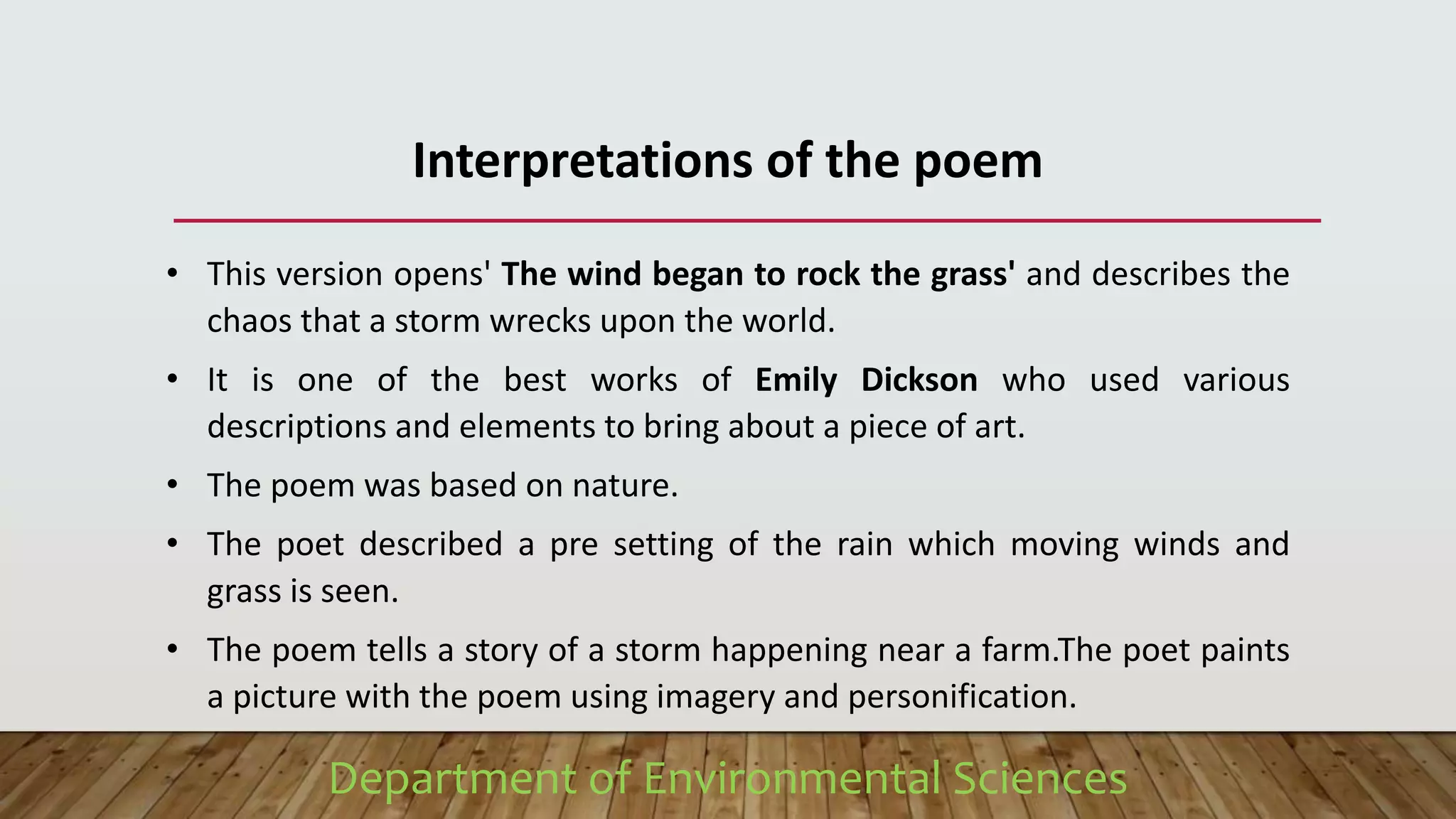 Critical appreciation of poem "The wind begun to rock the grass" by ...