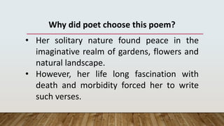 Critical appreciation of poem "The wind begun to rock the grass" by ...