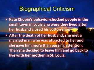 The Awakening by Kate Chopin (Part 2; Critical Approaches) | PPTX