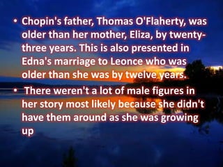 The Awakening by Kate Chopin (Part 2; Critical Approaches) | PPTX