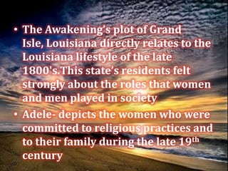 The Awakening by Kate Chopin (Part 2; Critical Approaches) | PPTX