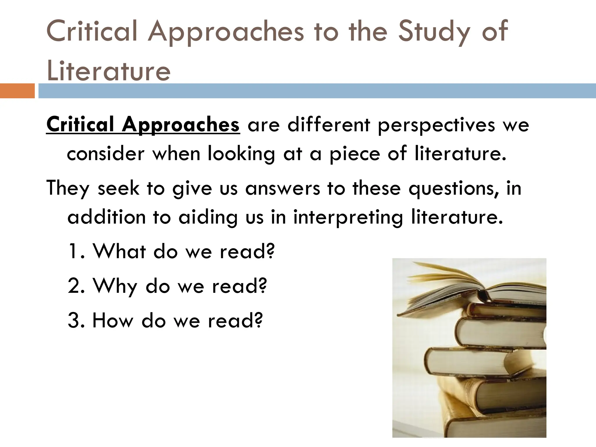 critical_approaches_-_literary_theory_6.ppt