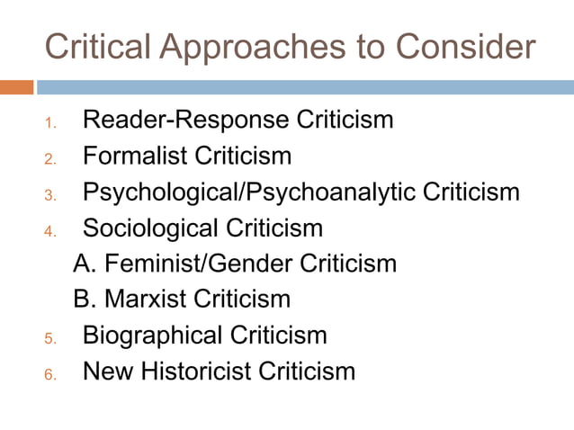 CRITICAL APPROACHES TO LITERATURE | PPTX