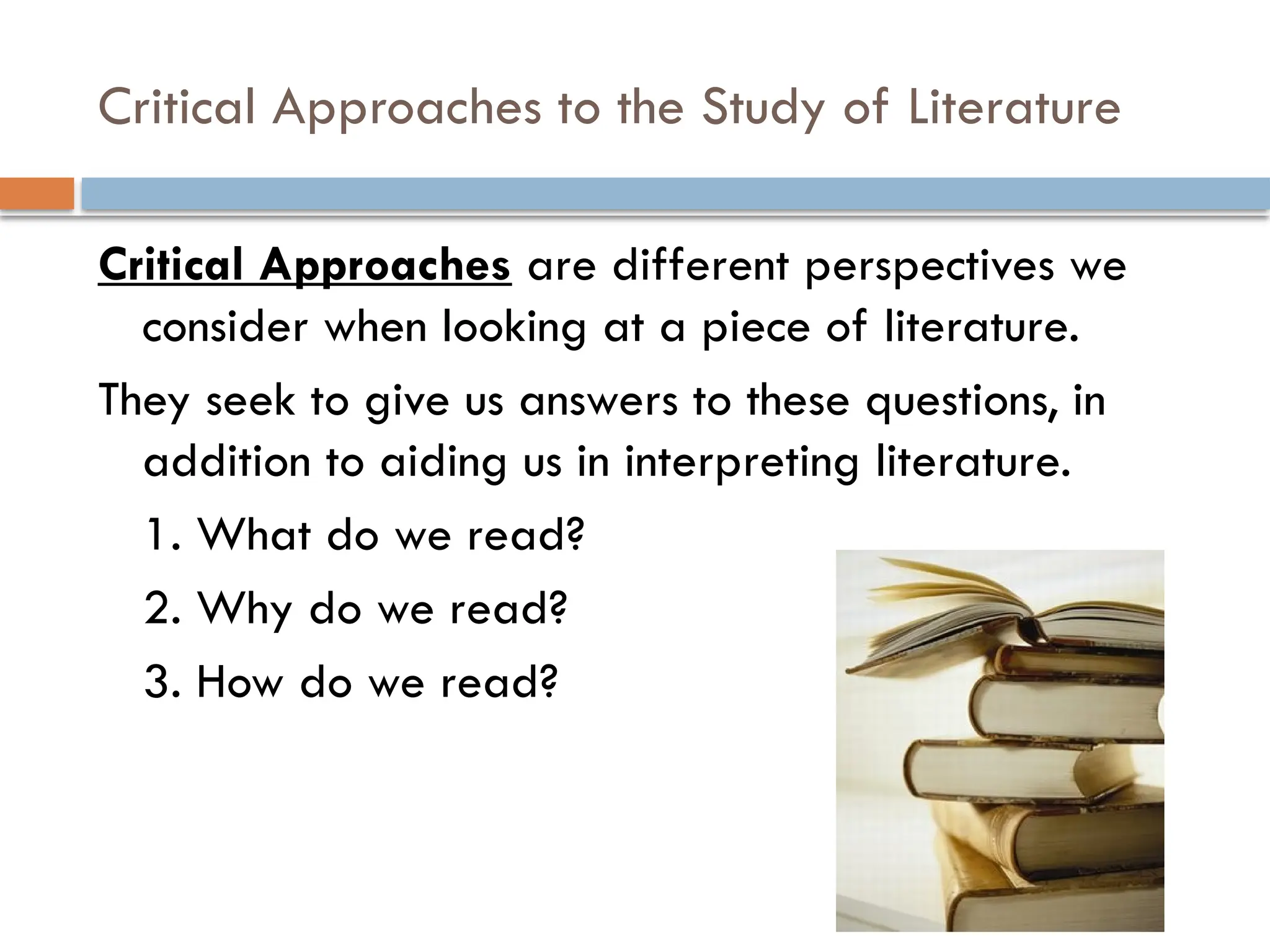 Critical Approaches - Literary Theory PowerPoint.pptx