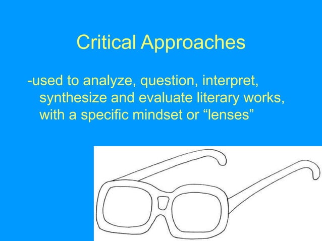 Critical Approaches to Literature2.ppt