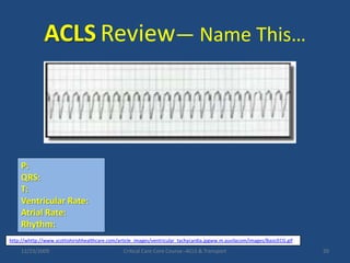 Critical care core course acls | PPTX