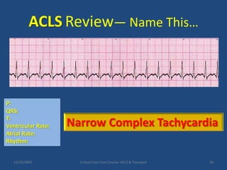 Critical care core course acls | PPTX