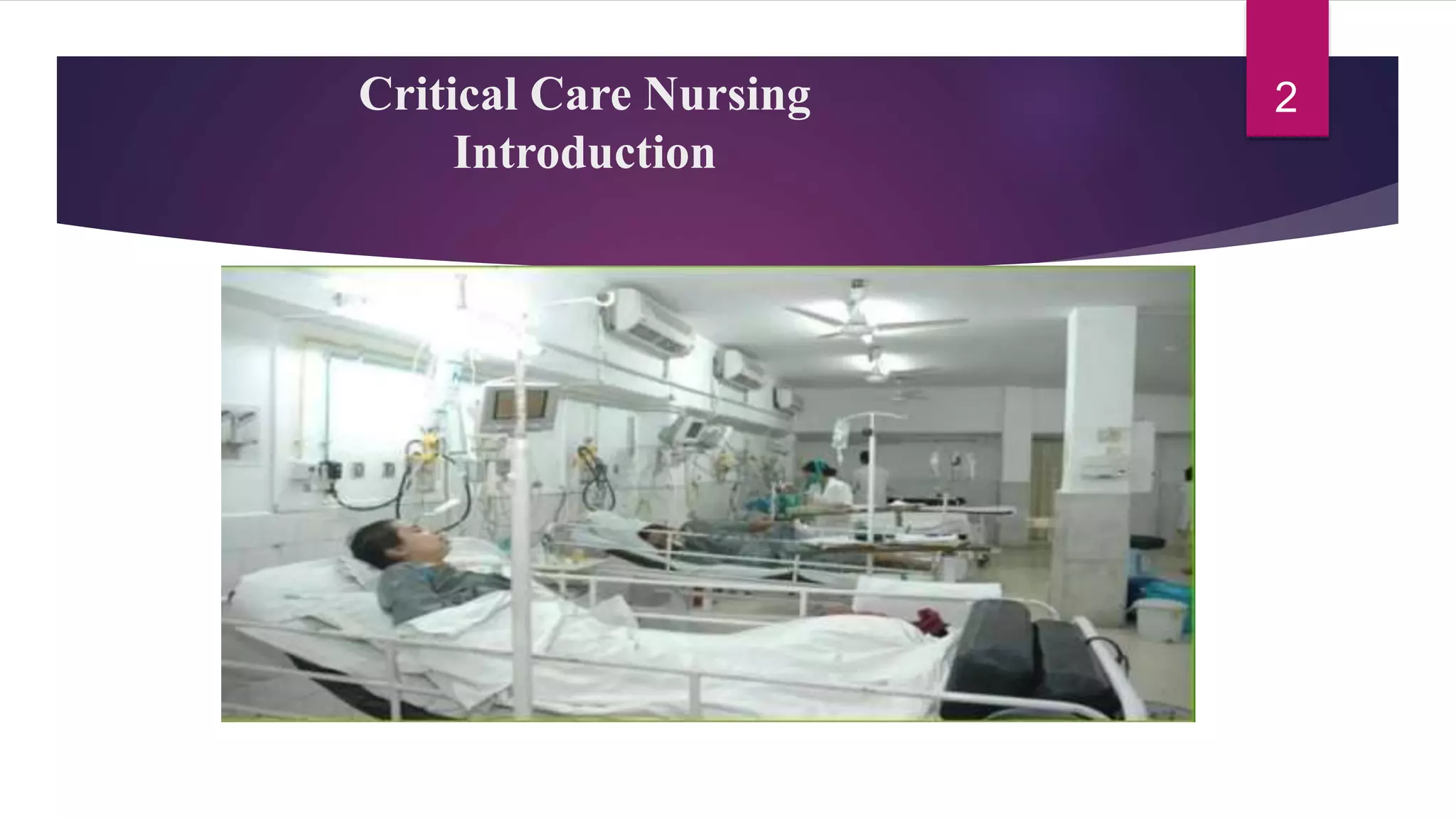CRITICAL CARE NURSING.pptx