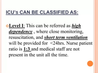 CRITICAL CARE NURSING AND FUNCTION UNIT-11.pptx