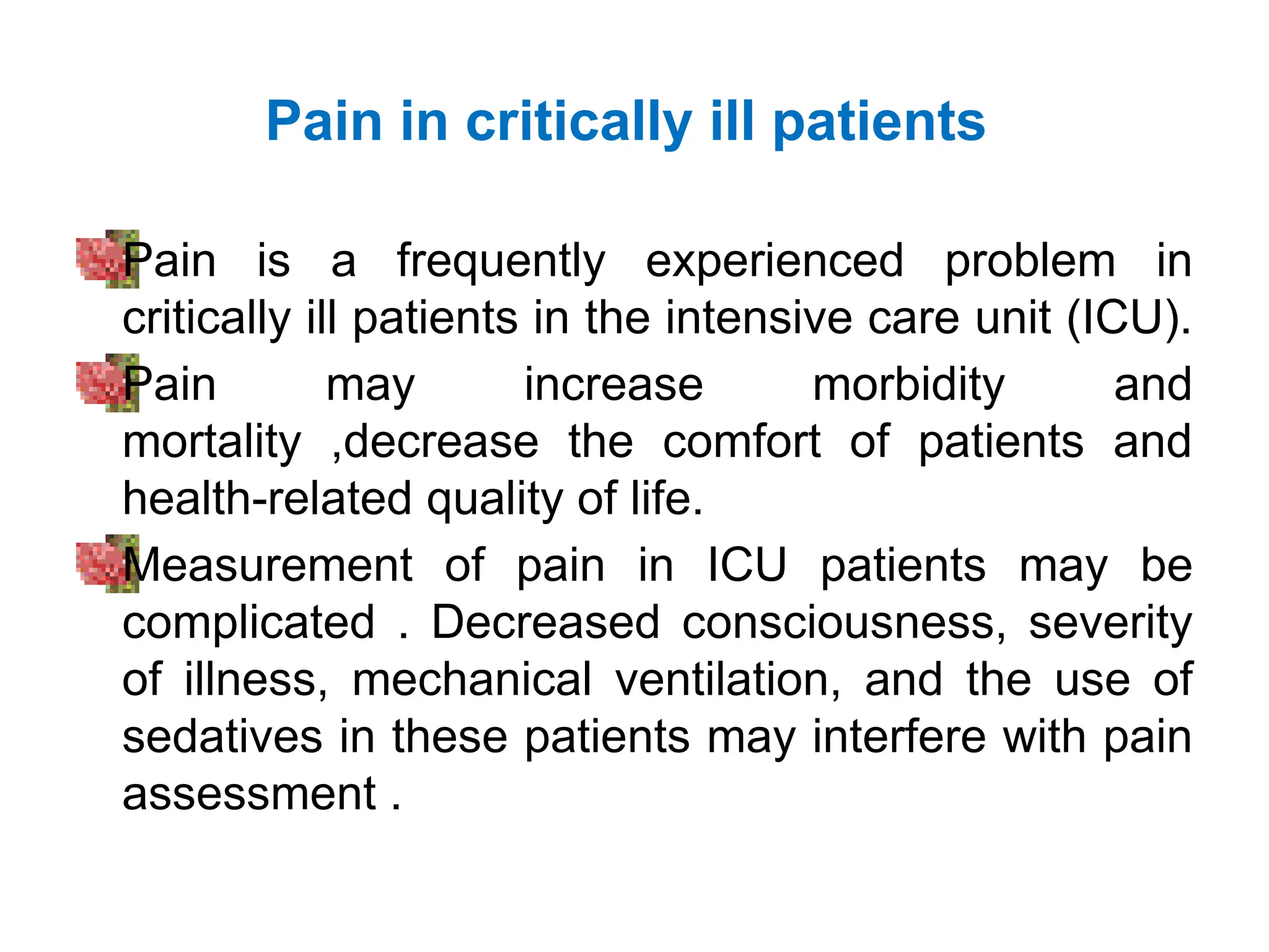 Critical care comfort, sedation and pain management.pptx