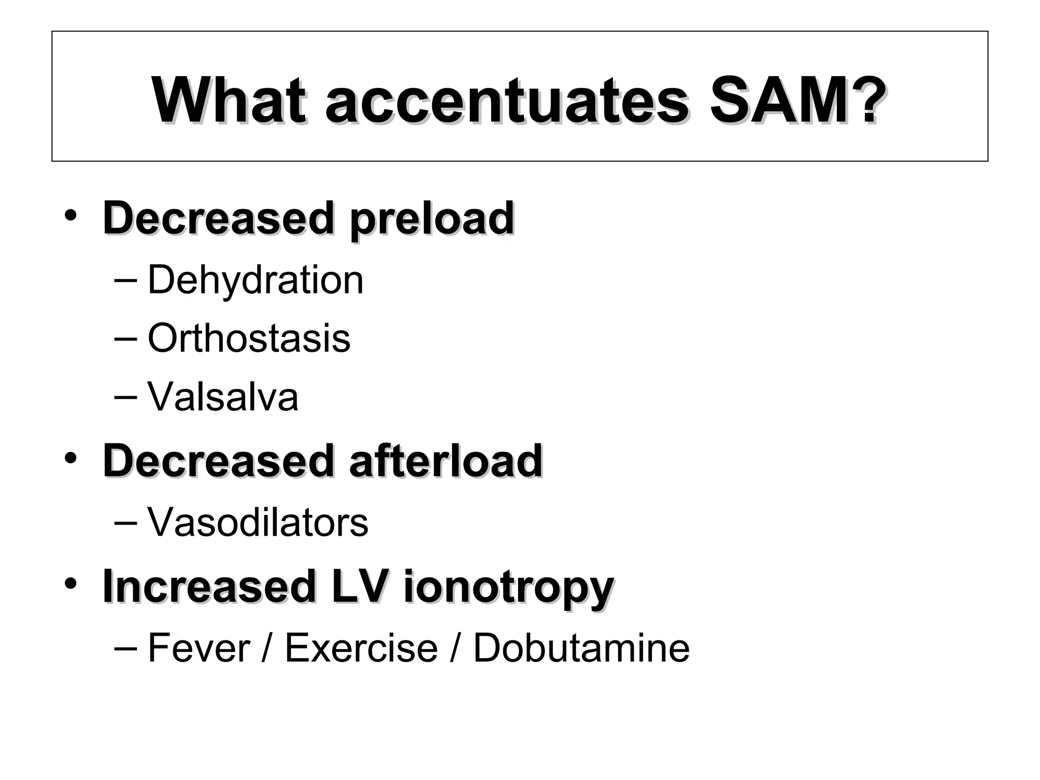 Systolic anterior motion of mitral valve - SAM | PPT | Heart and ...