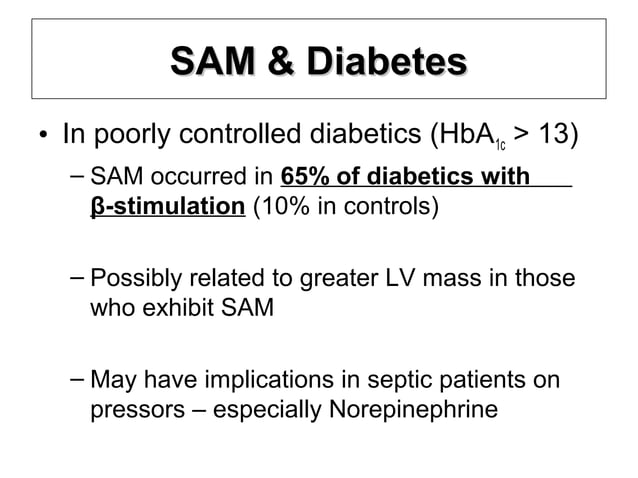 Systolic anterior motion of mitral valve - SAM | PPT | Heart and ...