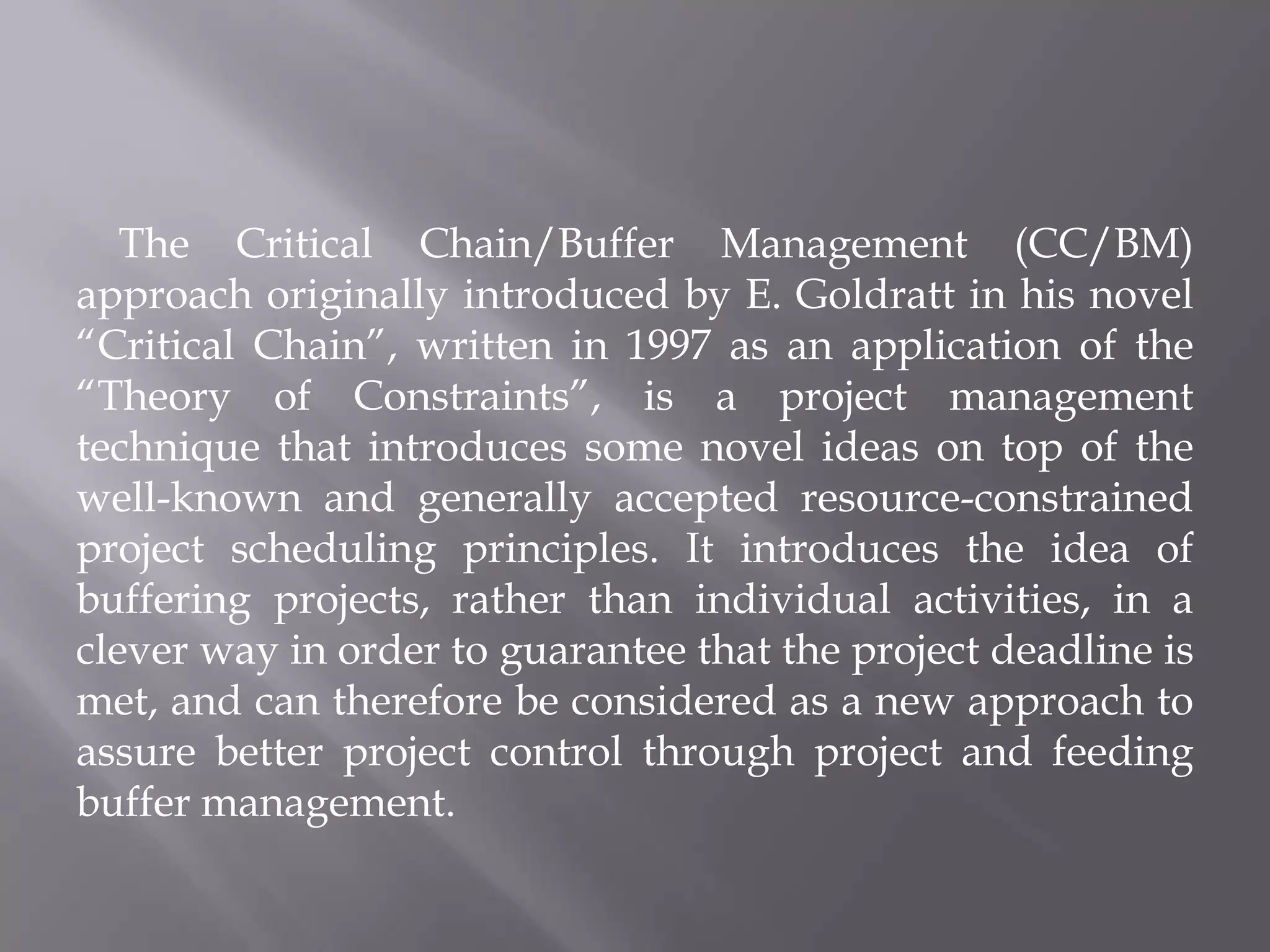 Critical chain and buffer management | PPTX