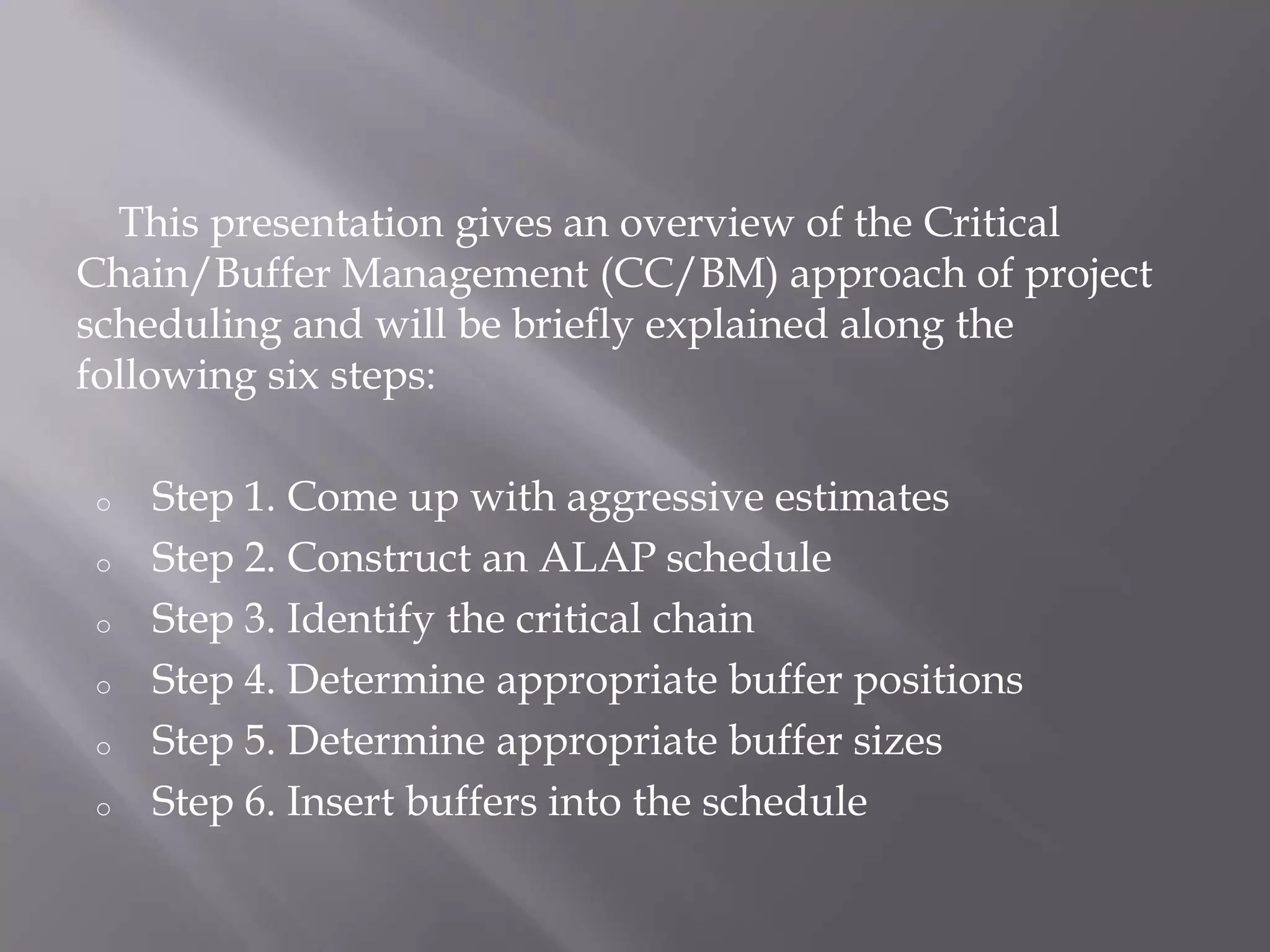 Critical chain and buffer management | PPTX
