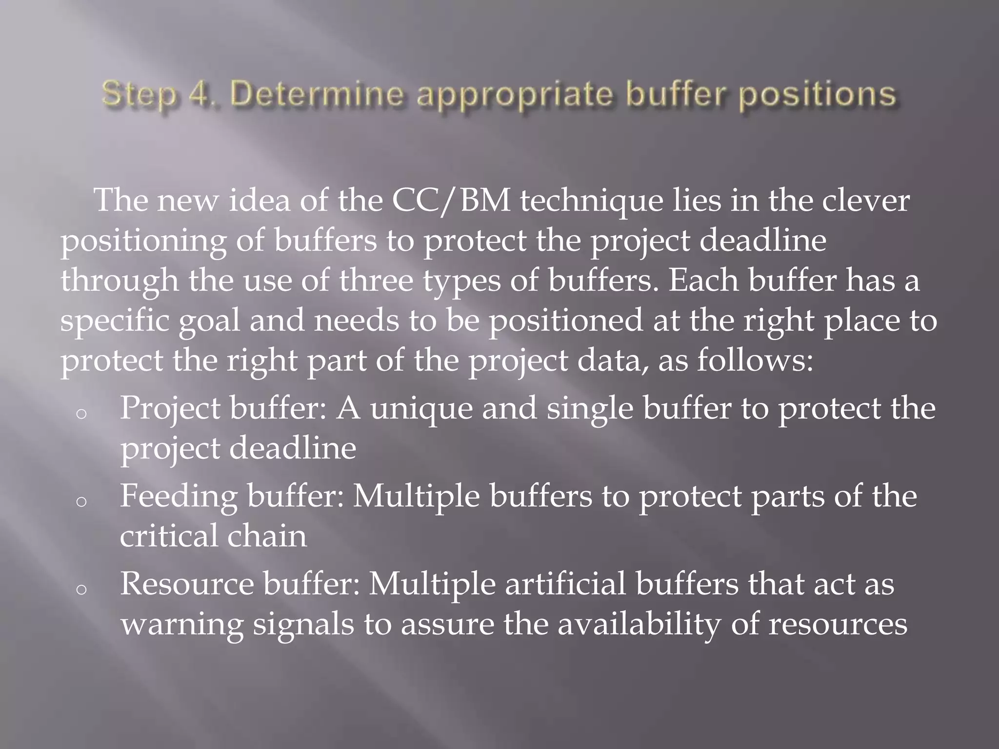 Critical chain and buffer management | PPTX
