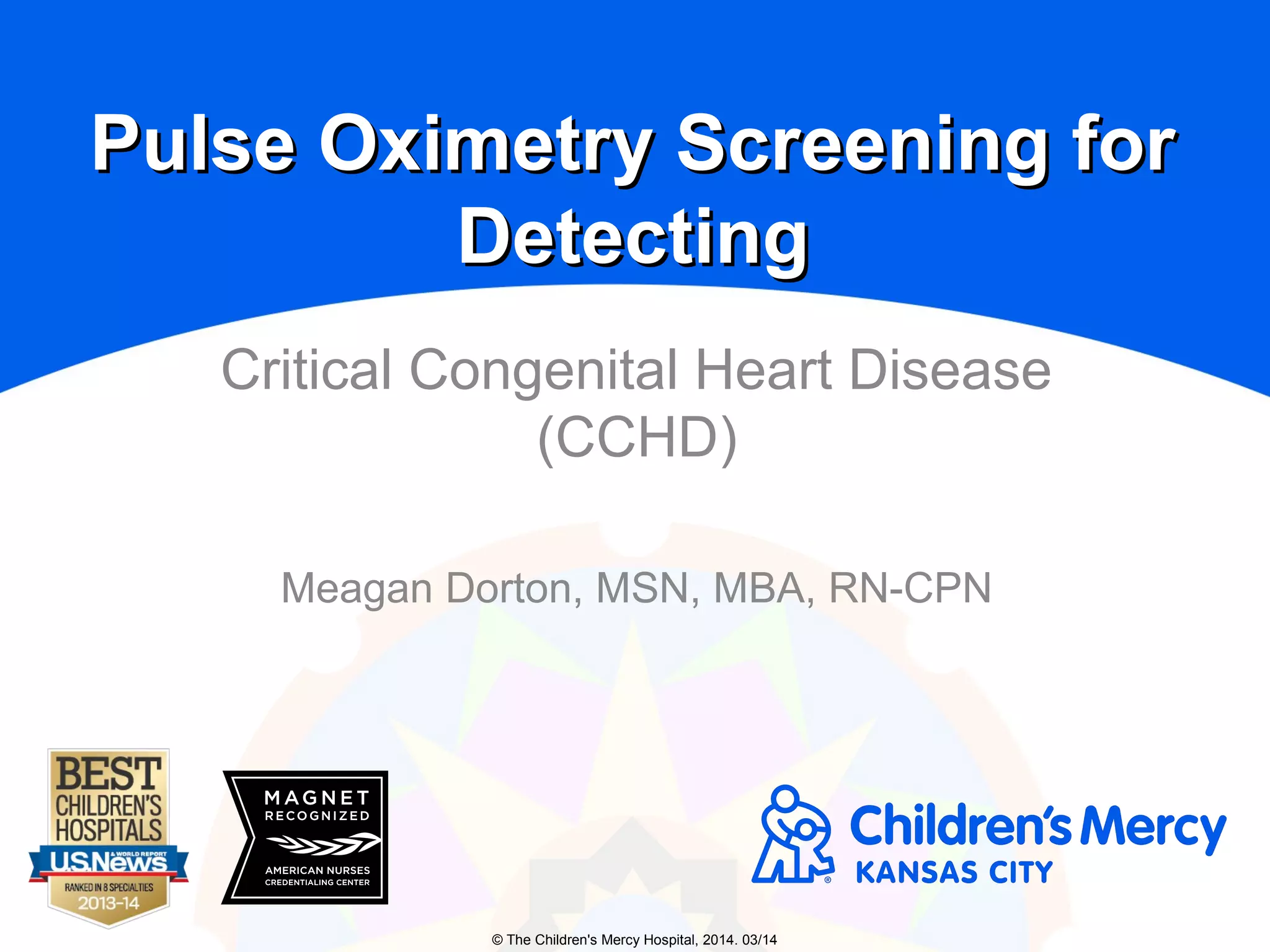 Pulse Oximetry Screening for Detecting Critical Congenital Heart ...