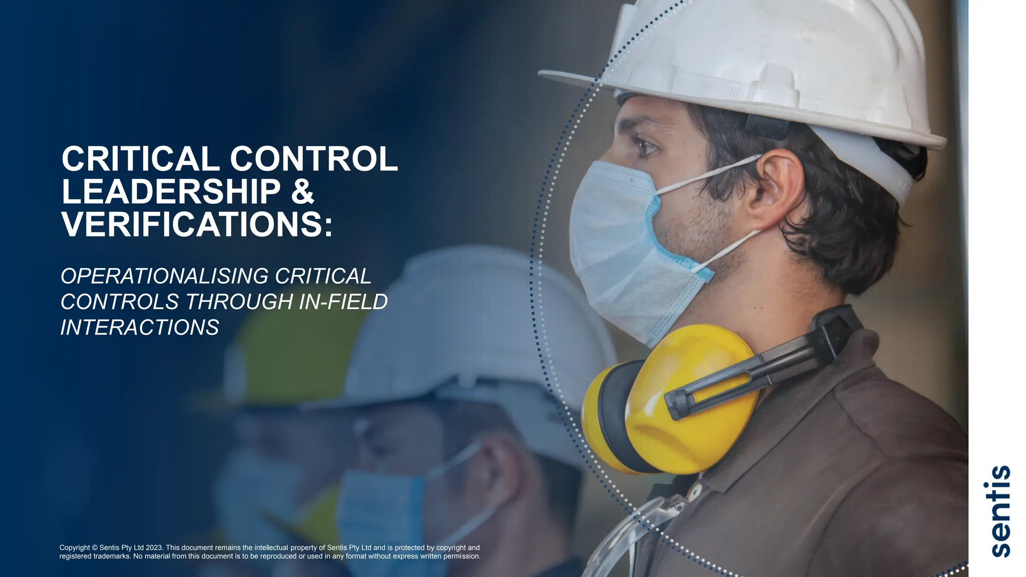 Critical Control Leadership & Verifications: Operationalising Critical ...