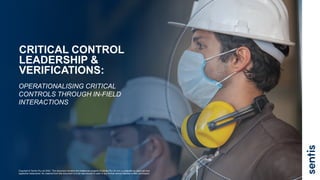 Critical Control Leadership & Verifications: Operationalising Critical ...