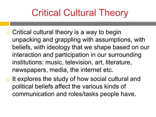 Critical culture and theory | PPTX