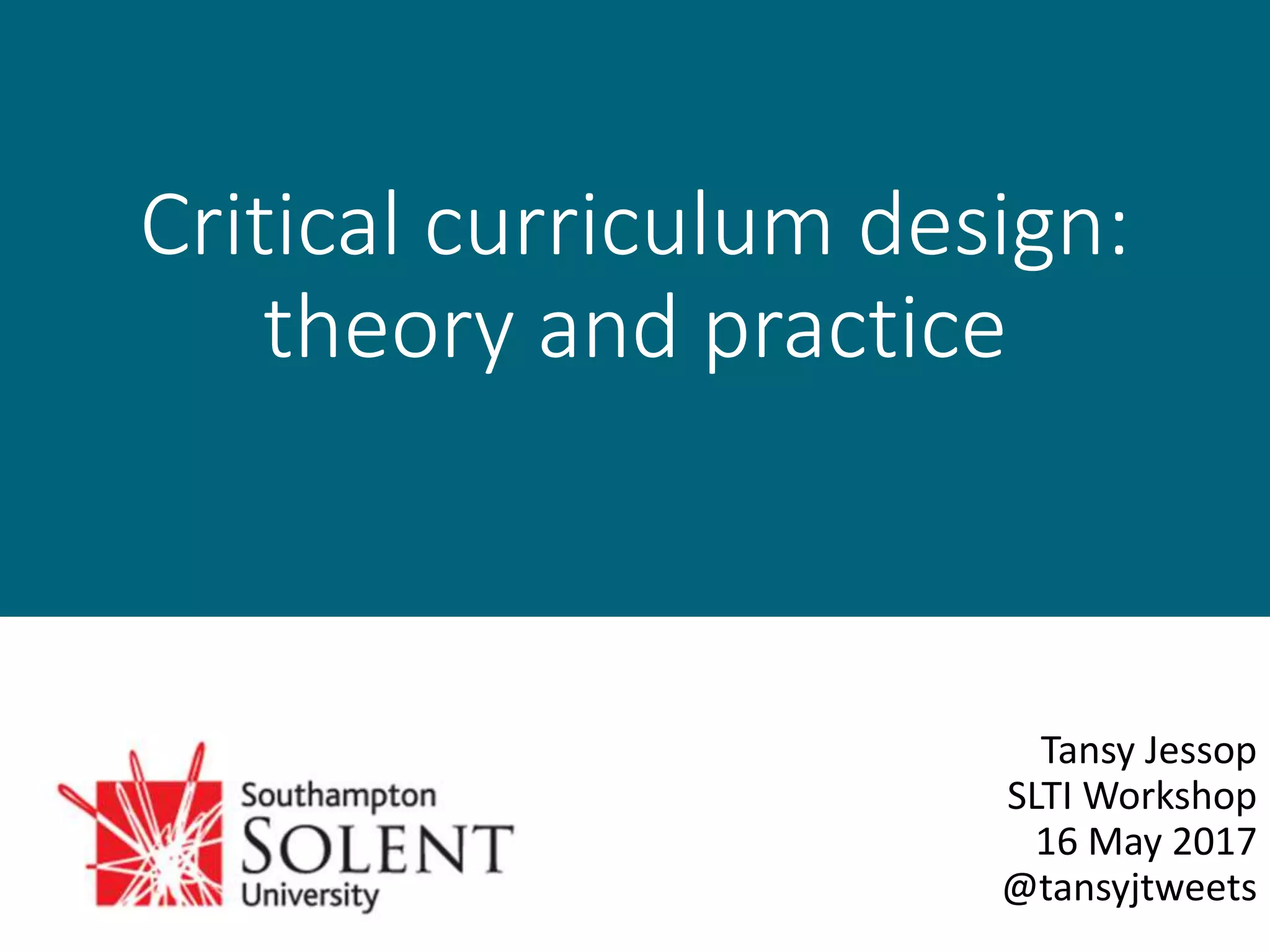 Critical curriculum design | PPTX