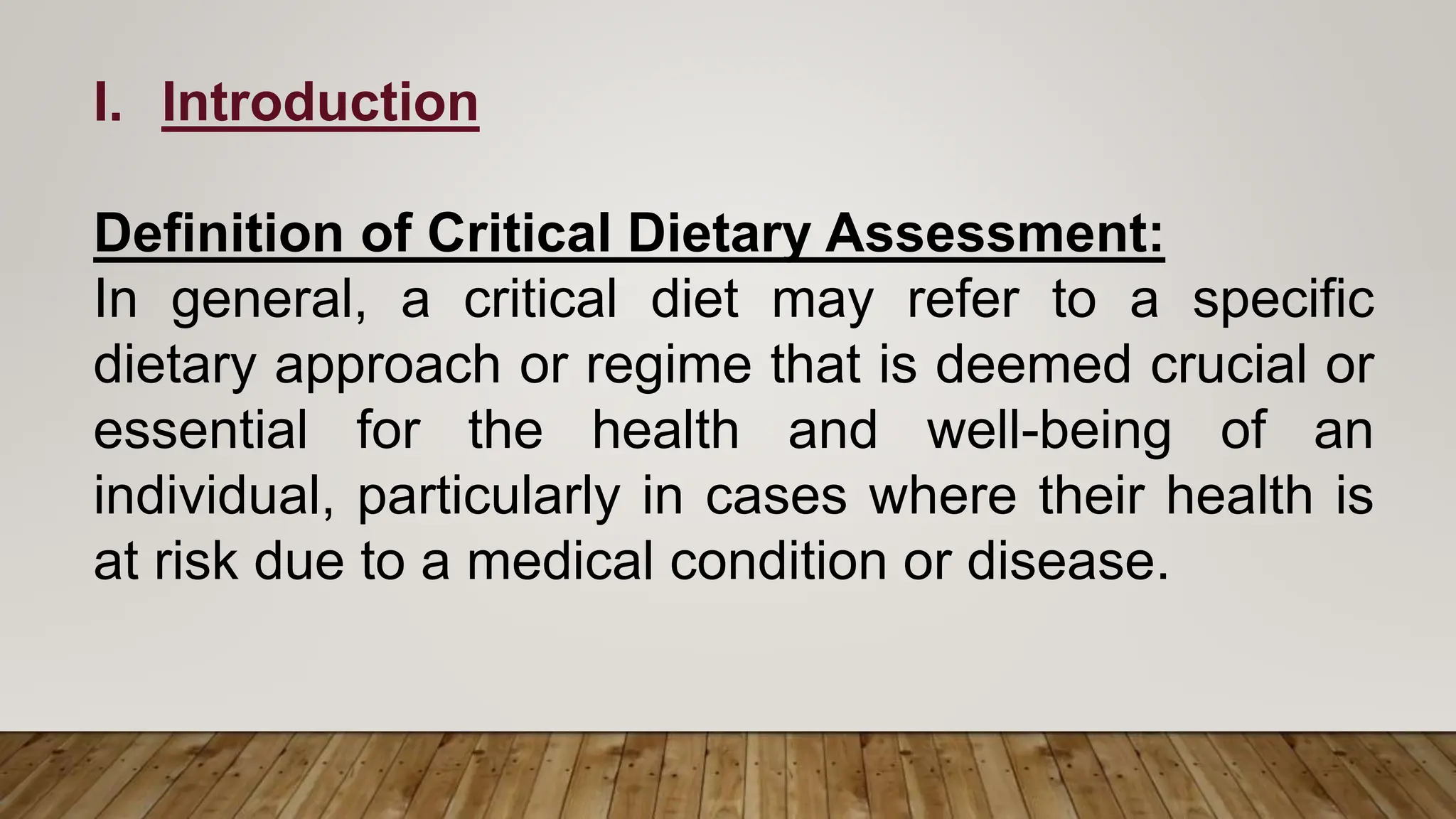 Critical Dietary Assessment nutritional status | PPTX | Medical Health