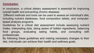 Critical Dietary Assessment nutritional status | PPTX | Medical Health