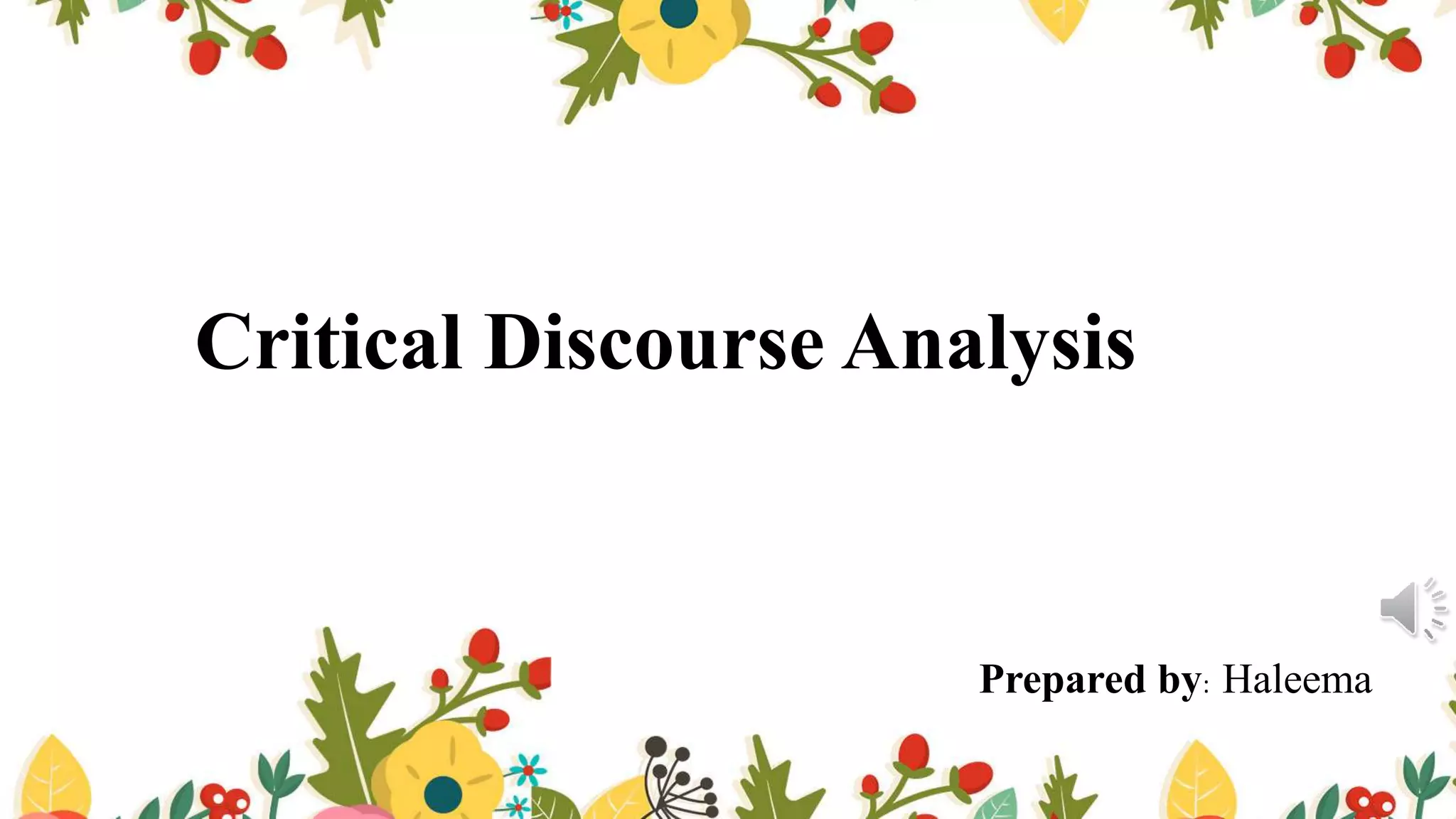 Critical discourse analysis | PPT