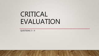 Critical Evaluation | PPTX