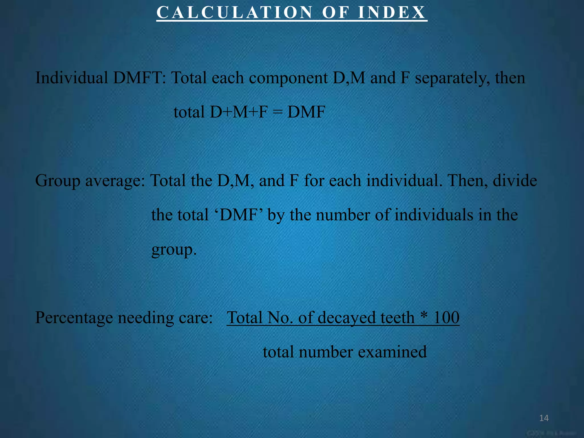 Critical evaluation of dental indices | PPTX