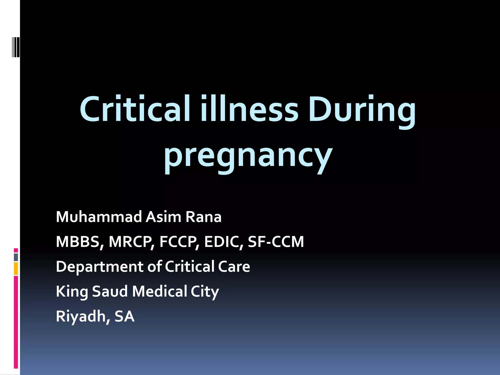 Critical illness during pregnancy | PPSX