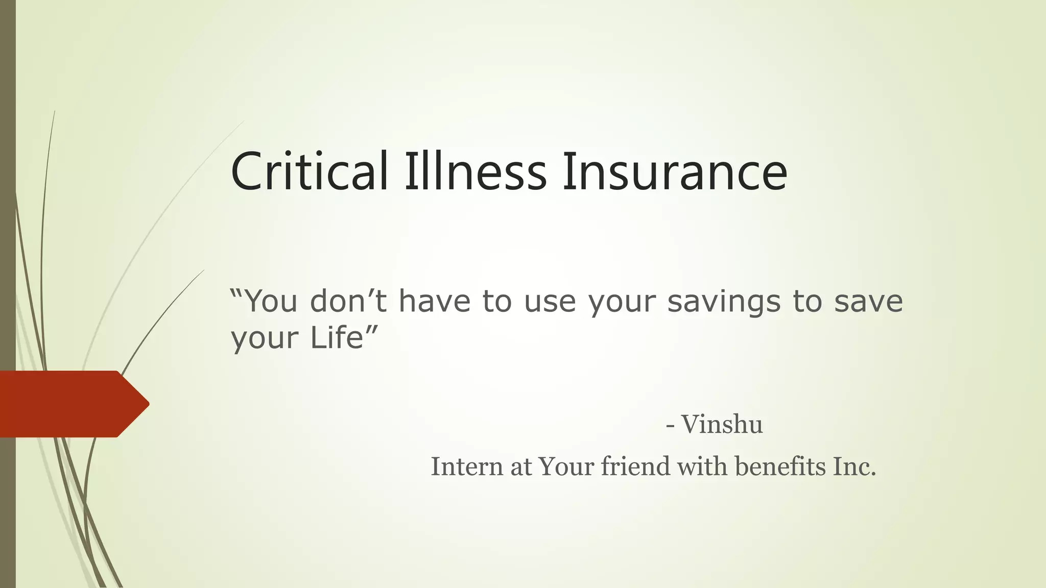 Critical illness insurance | PPTX