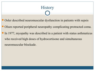 Critical illness polyneuropathy | PPT