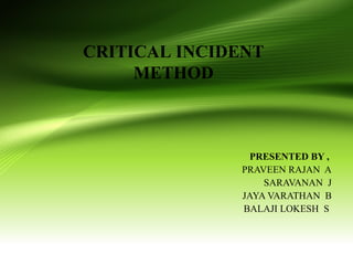 Critical incident method_hrm_appraisal | PPT