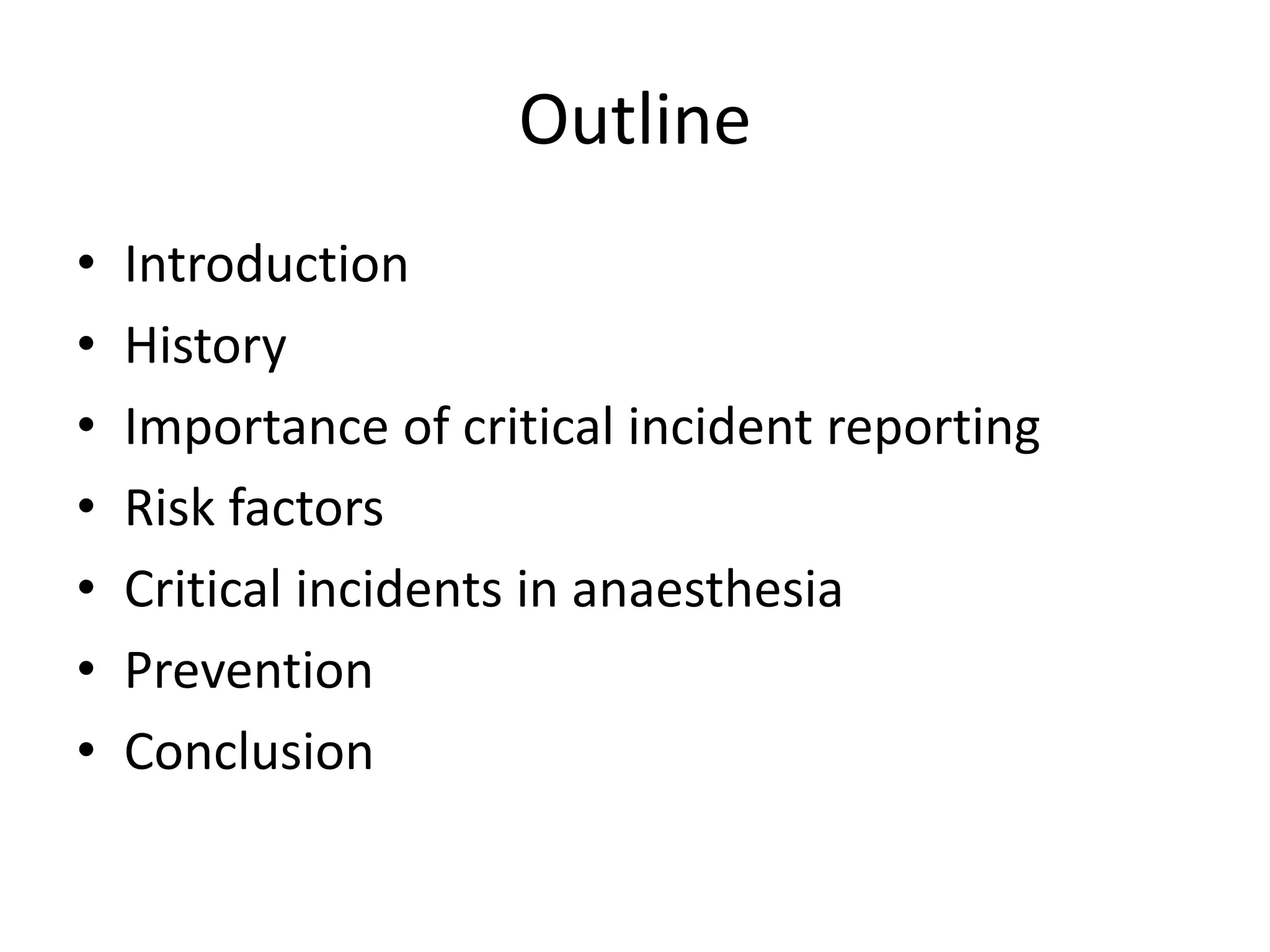 CRITICAL INCIDENTS IN ANAESTHESIA.pptx