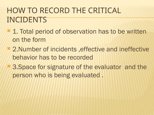 Critical incident technique.pptx hsdkjfkwjfkwjfjhfhkjdjdj | PPT