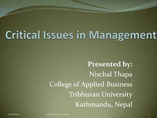 Critical Issues in Management | PPTX