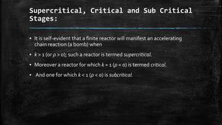 Criticality in nuclear power plant | PPTX