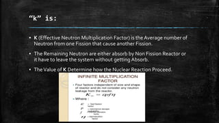 Criticality in nuclear power plant | PPTX