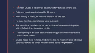 Critically analyse the character of Crusoe | PPTX