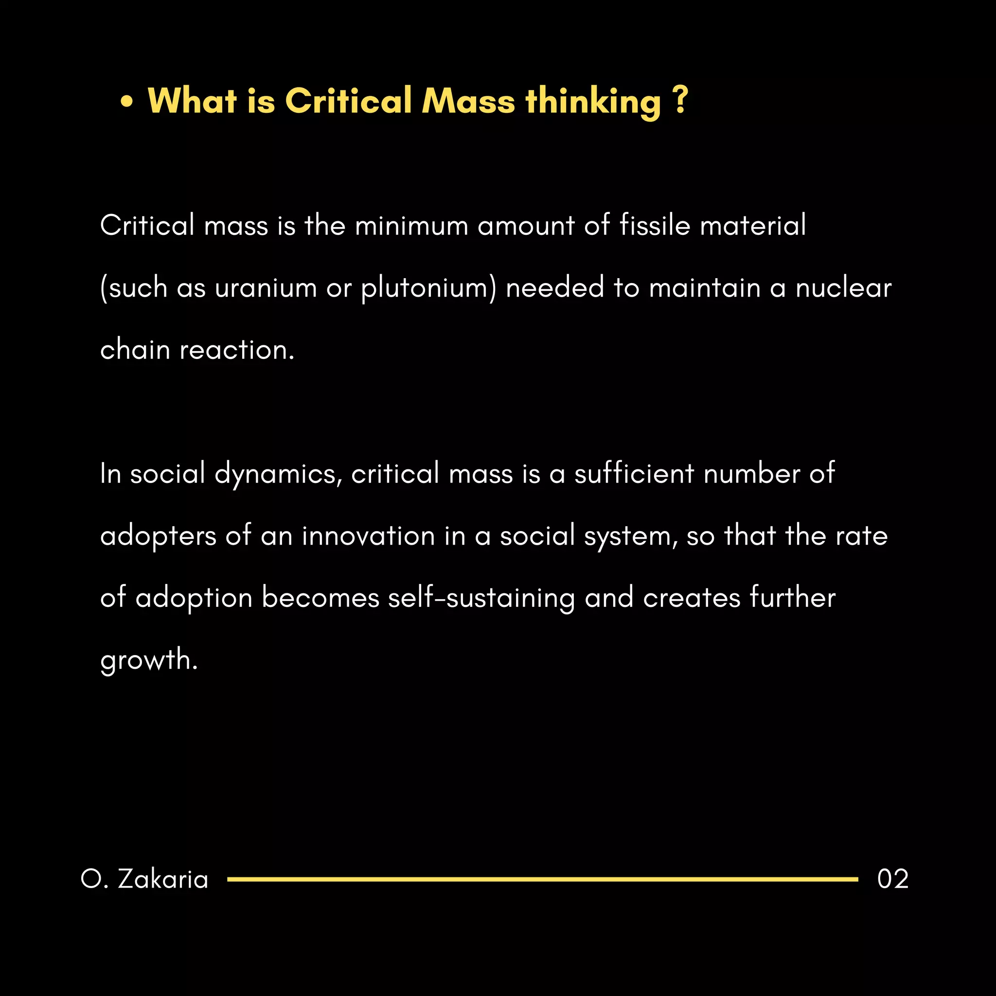 Mental Model 003 | Critical Mass thinking | PPT
