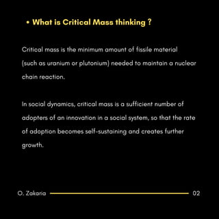 Mental Model 003 | Critical Mass thinking | PPT