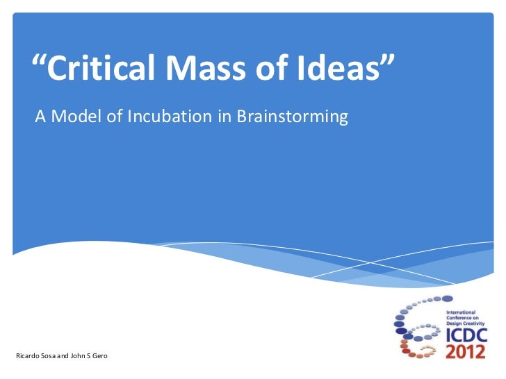Critical mass of ideas