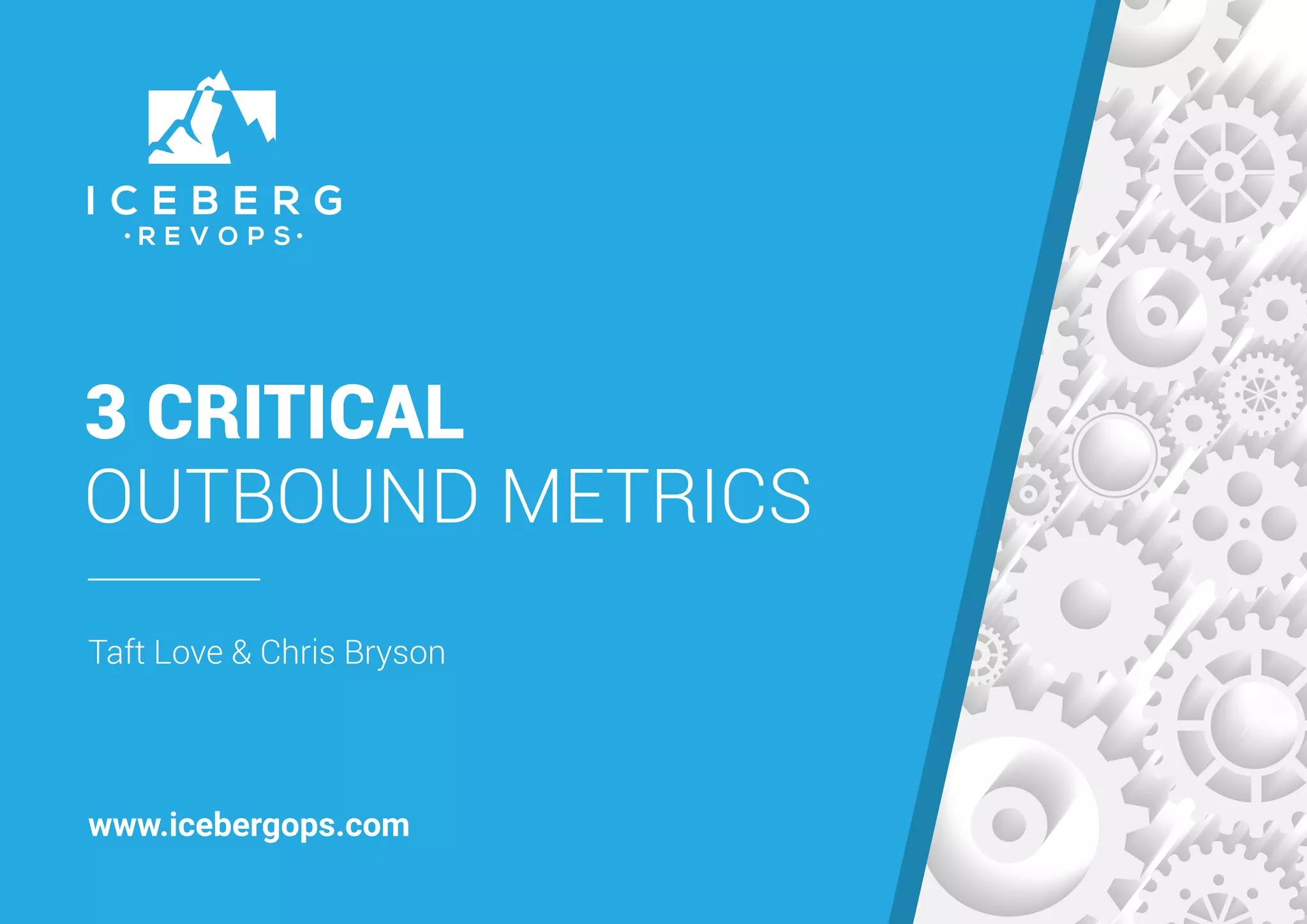 3 Critical Outbound Metrics | PPT