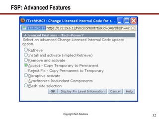 Critical overview of HMC IBM i FSP and firmware | PDF