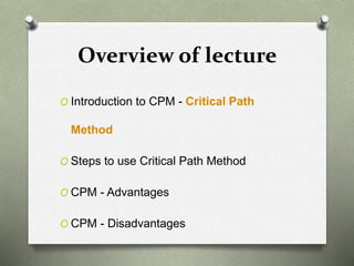 CPM - Critical Path Method | PPTX