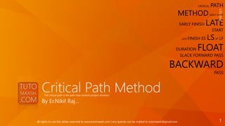 Critical path method (CPM) | PPT