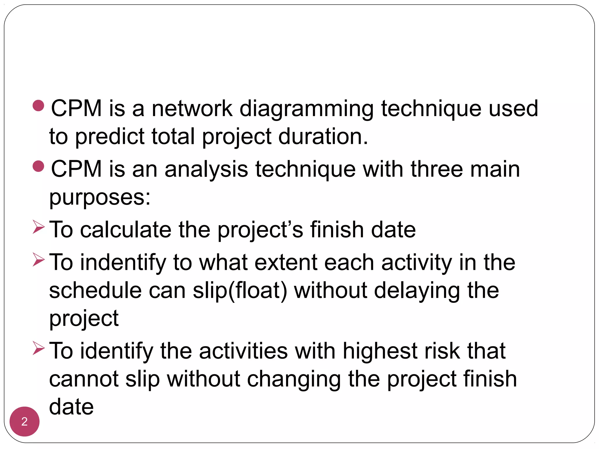 Critical path method (cpm) | PPT