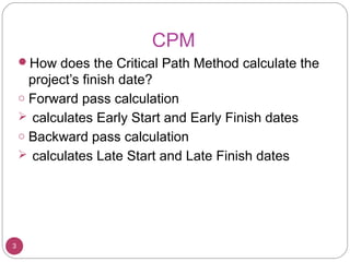 Critical path method (cpm) | PPT