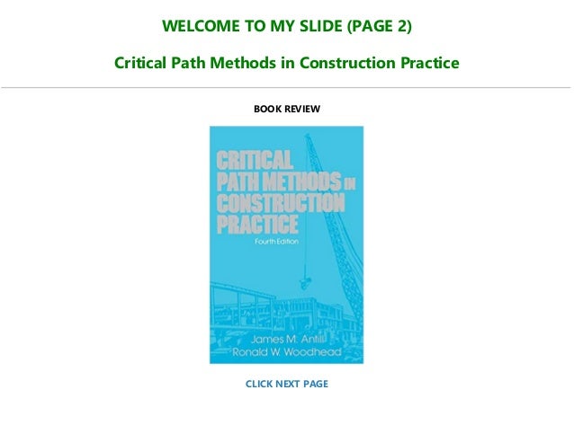 Free Download Critical Path Methods In Construction Practice Full PDF Free Download Critical Path Methods In Construction Practice Full PDF