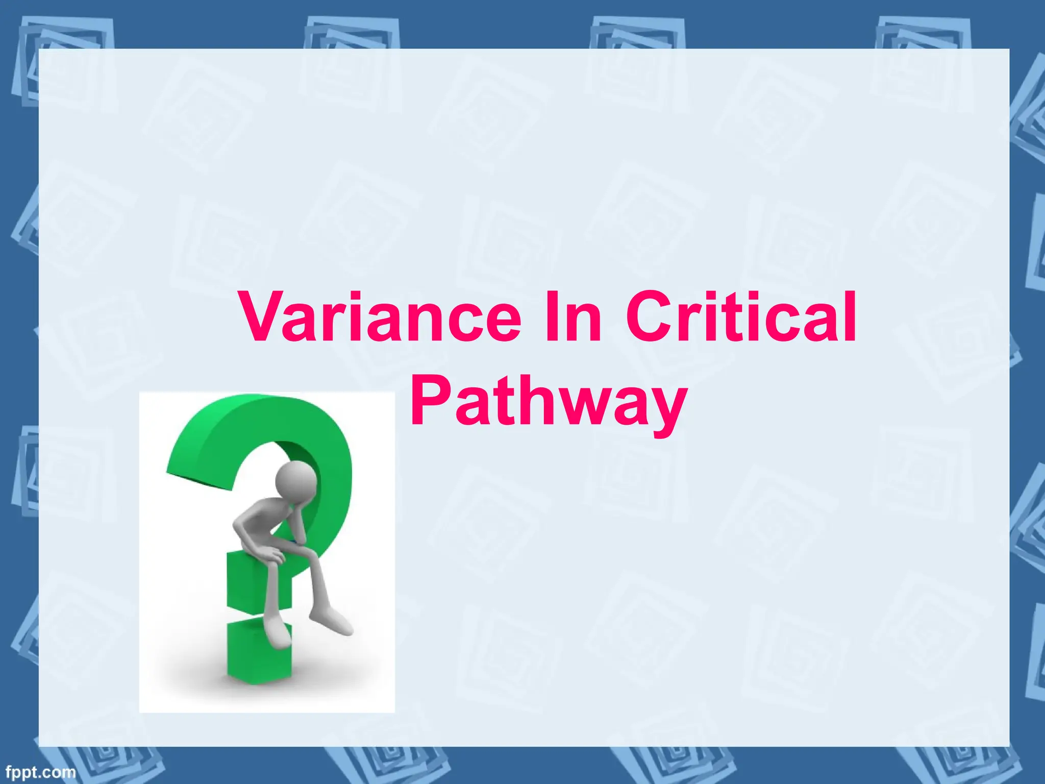 Powerpoint presentation on CRITICAL PATHWAYS.pptx